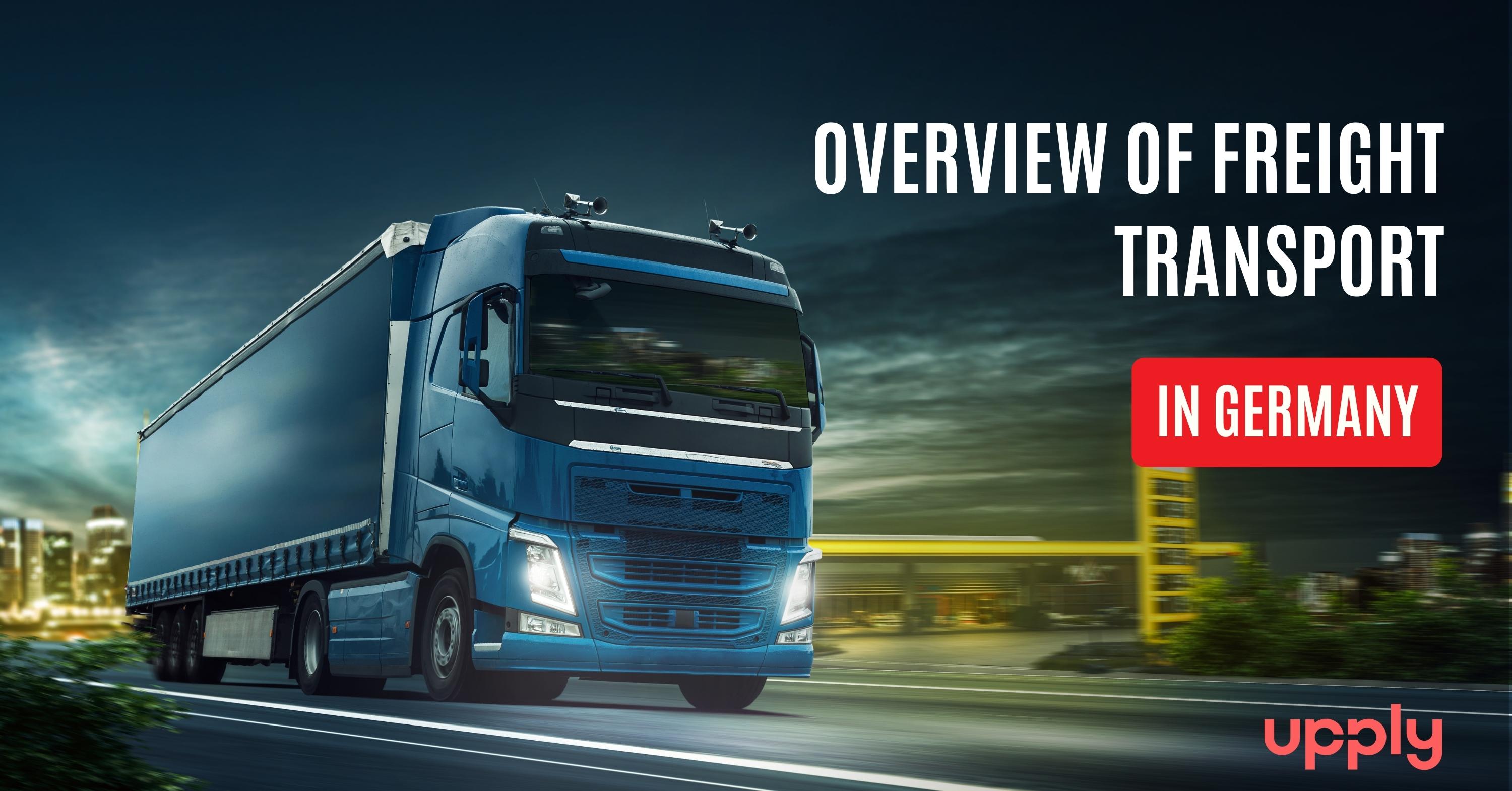 Overview of freight transport in Germany