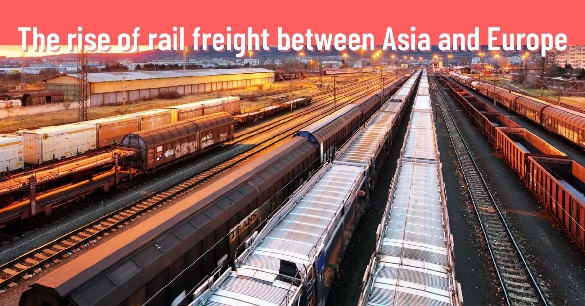 Asia-Europe rail freight attracts European investment